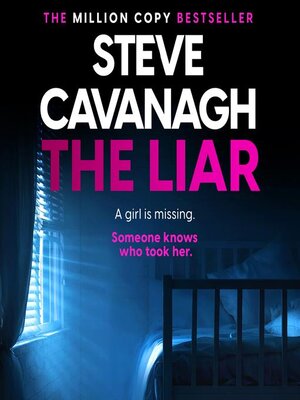 Audiobook - The Liar by Steve Cavanagh · OverDrive: Free ebooks ...