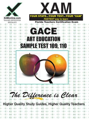 GACE Art Education Sample Test 109, 110 by Sharon Wynne · OverDrive ...