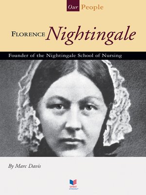 Florence Nightingale by Marc Davis · OverDrive: Free ebooks, audiobooks ...