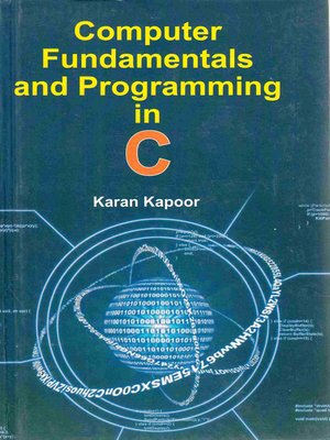 eBook - Computer Fundamentals and Programming In C by Karan Kapoor ...
