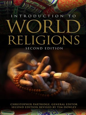 Introduction to World Religions by Christopher Partridge · OverDrive ...