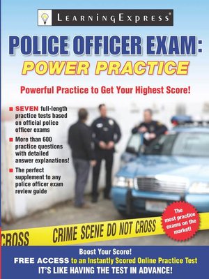 Police Officer Exam by Learning Express Editors · OverDrive: Free ...