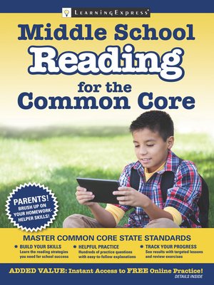 Middle School Reading for the Common Core by LearningExpress ...
