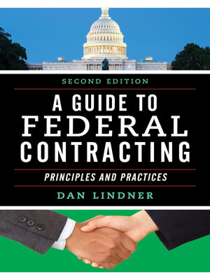 A Guide to Federal Contracting by Dan Lindner · OverDrive: Free ebooks ...