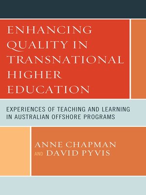 Enhancing Quality in Transnational Higher Education by Anne Chapman ...