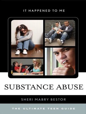 Substance Abuse by Sheri Mabry Bestor · OverDrive: Free ebooks ...