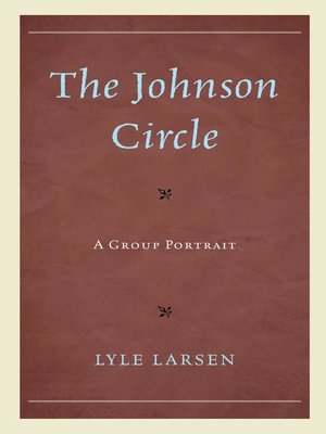 The Johnson Circle by Lyle Larsen · OverDrive: Free ebooks, audiobooks ...