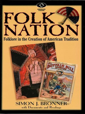 Folk Nation by Simon J. Bronner · OverDrive: Free ebooks, audiobooks ...