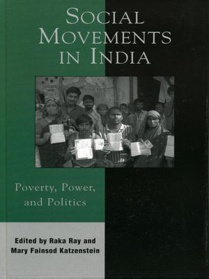Social Movements in India by Raka Ray · OverDrive: Free ebooks ...