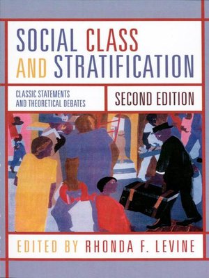 Social Class and Stratification by Rhonda Levine · OverDrive: Free ...