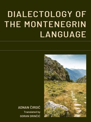 eBook - Dialectology of the Montenegrin Language by Adnan Cirgic ...