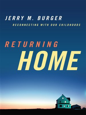 eBook - Returning Home by Jerry M. Burger · OverDrive: Free ebooks ...