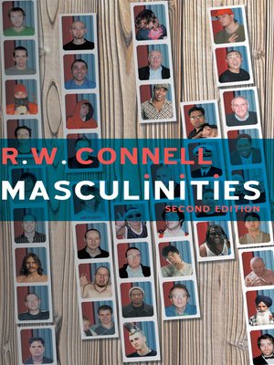 eBook - Masculinities by R. W. Connell · OverDrive: Free ebooks ...