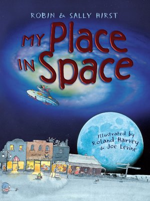 My Place in Space by Robin Hirst · OverDrive: Free ebooks, audiobooks ...