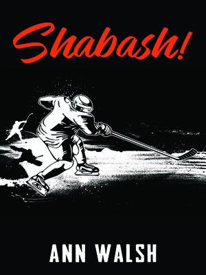 eBook - Shabash! by Ann Walsh · OverDrive: Free ebooks, audiobooks ...