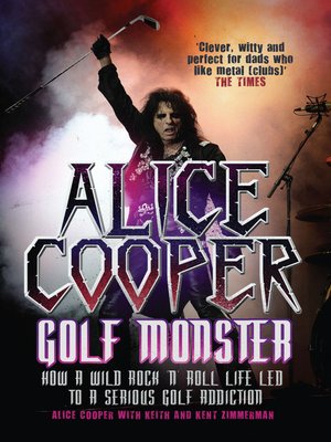 Alice Cooper by Alice Cooper · OverDrive: ebooks, audiobooks, and more ...
