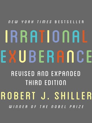 Irrational Exuberance by Robert J. Shiller · OverDrive: ebooks ...
