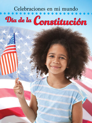 eBook - Día de la Constitución (Constitution Day) by Molly Aloian ...