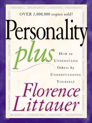 eBook - Personality Plus by Florence Littauer · OverDrive: Free ebooks ...