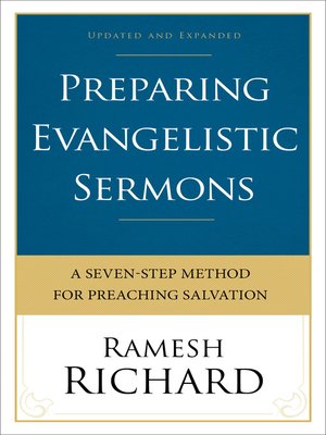 Preparing Evangelistic Sermons by Ramesh Richard · OverDrive: Free ...