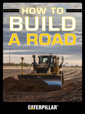How to Build a Road by Caterpillar · OverDrive: Free ebooks, audiobooks ...