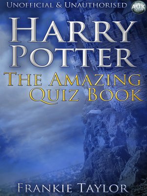 eBook - Harry Potter - The Amazing Quiz Book by Frankie Taylor ...