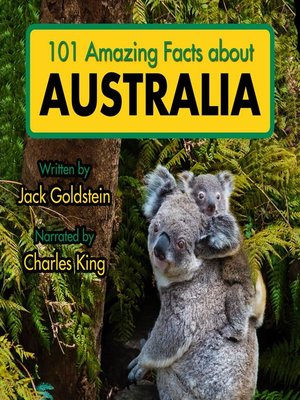 101 Amazing Facts about Australia by Jack Goldstein · OverDrive: Free ...