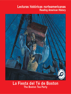 eBook - La Fiesta del Te de Boston (The Boston Tea Party) by Melinda ...
