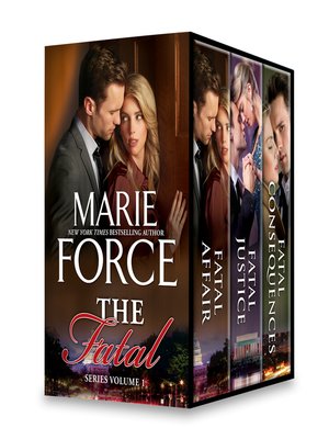 Marie Force Fatal Series, Volume 1 by Marie Force · OverDrive: Free ...