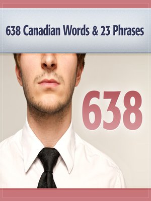 638 Canadian Words & 23 Phrases to Sound Smarter by Deaver Brown ...