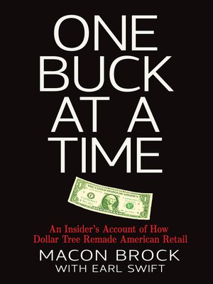One Buck at a Time by Macon Brock · OverDrive: Free ebooks, audiobooks ...