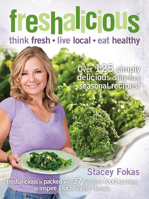 eBook - freshalicious: think fresh*live local*eat healthy by Stacey ...