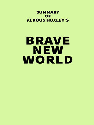 eBook - Summary of Aldous Huxley's Brave New World by IRB Media ...