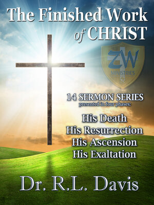 eBook - The Finished Work of Christ: 14 Sermon Series: His Death, His ...