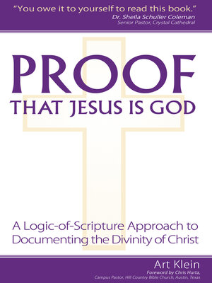 eBook - Proof that Jesus Is God: a Logic-of-Scripture Approach to ...