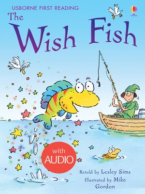 The Wish Fish by Lesley Sims · OverDrive: ebooks, audiobooks, and more ...
