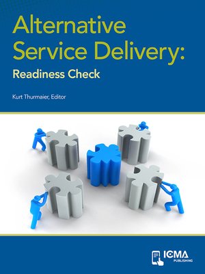 Alternative Service Delivery by Gerald T. Gabris · OverDrive: Free ...