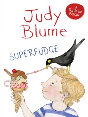 Superfudge by Judy Blume · OverDrive: ebooks, audiobooks, and more for ...