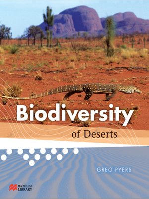 Biodiversity of Deserts by Greg Pyers · OverDrive: Free ebooks ...
