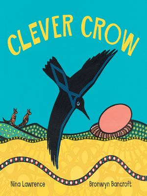 Clever Crow by Nina Lawrence · OverDrive: Free ebooks, audiobooks ...