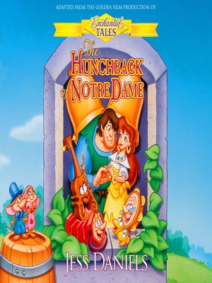 The Hunchback of Notre Dame by Jess Daniels · OverDrive: Free ebooks ...