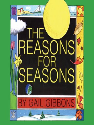 Audiobook - The Reasons for Seasons by Gail Gibbons · OverDrive: Free ...