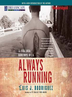 Always Running by Luis J. Rodriguez · OverDrive: ebooks, audiobooks ...