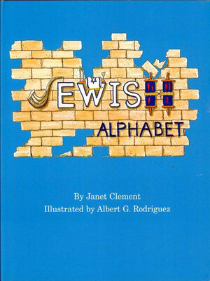 Jewish Alphabet by Janet Clement · OverDrive: ebooks, audiobooks, and ...
