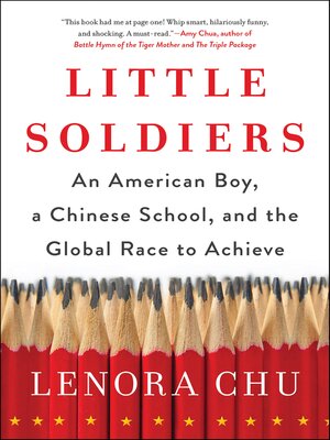 Little Soldiers by Lenora Chu · OverDrive: Free ebooks, audiobooks ...