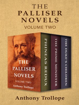 The Palliser Novels Volume Two by Anthony Trollope · OverDrive: ebooks ...