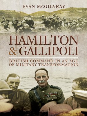 Hamilton & Gallipoli by Evan McGilvray · OverDrive: ebooks, audiobooks ...
