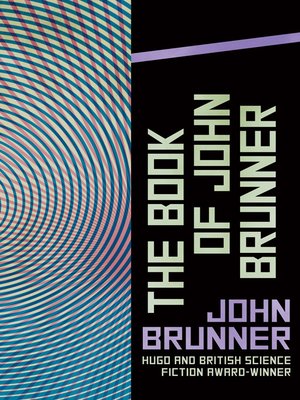 The Book of John Brunner by John Brunner · OverDrive: Free ebooks ...