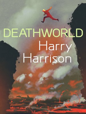 Deathworld by Harry Harrison · OverDrive: ebooks, audiobooks, and more ...