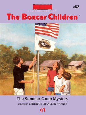 The Summer Camp Mystery by Gertrude Chandler Warner · OverDrive: Free ...
